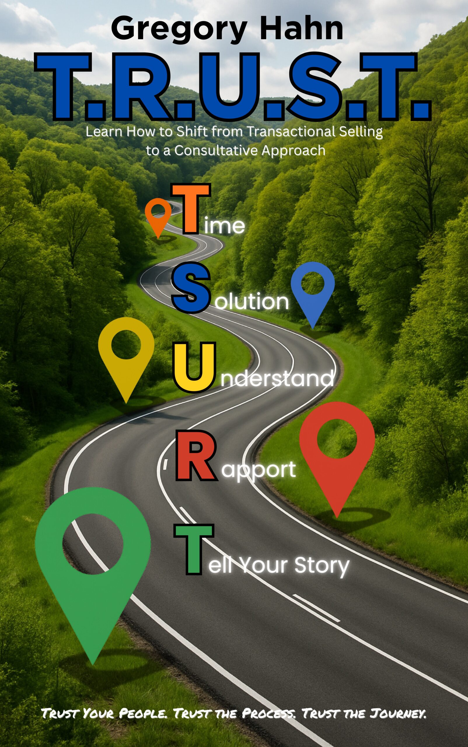 TRUST Sales Process - The Trust Process